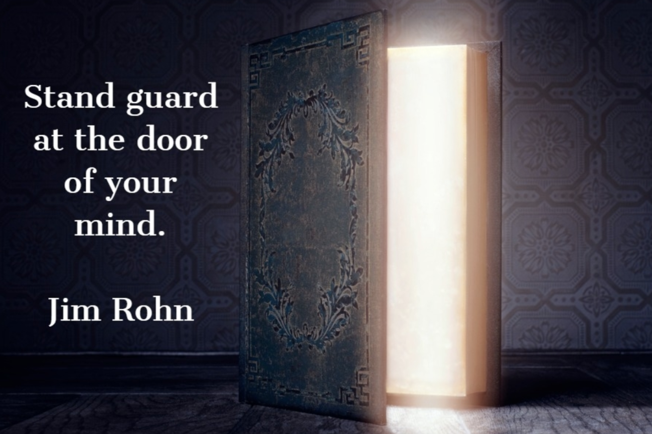 Stand Guard at the Door of Your Mind | Empowered Conversations